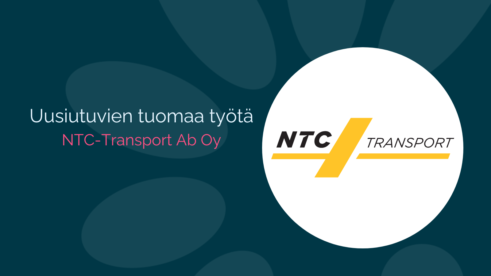 Uusiutuvien tuomaa työtä: NTC Transport Ab Oy - Uusiutuvat-lehti